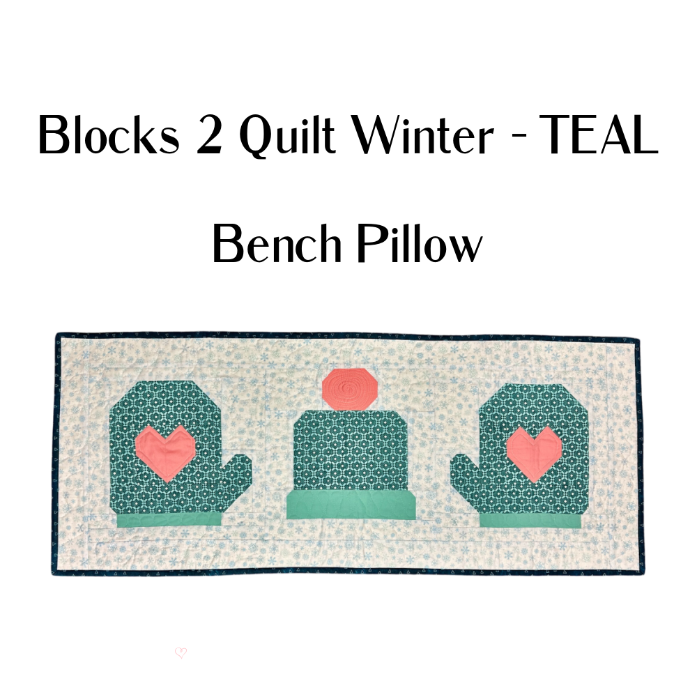 BLOCKS2QUILT WINTER KIT - TEAL – Calico Gals